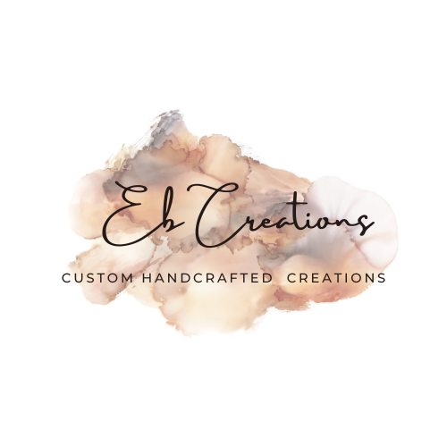 Custom Handcrafted Creations – Eb Creations